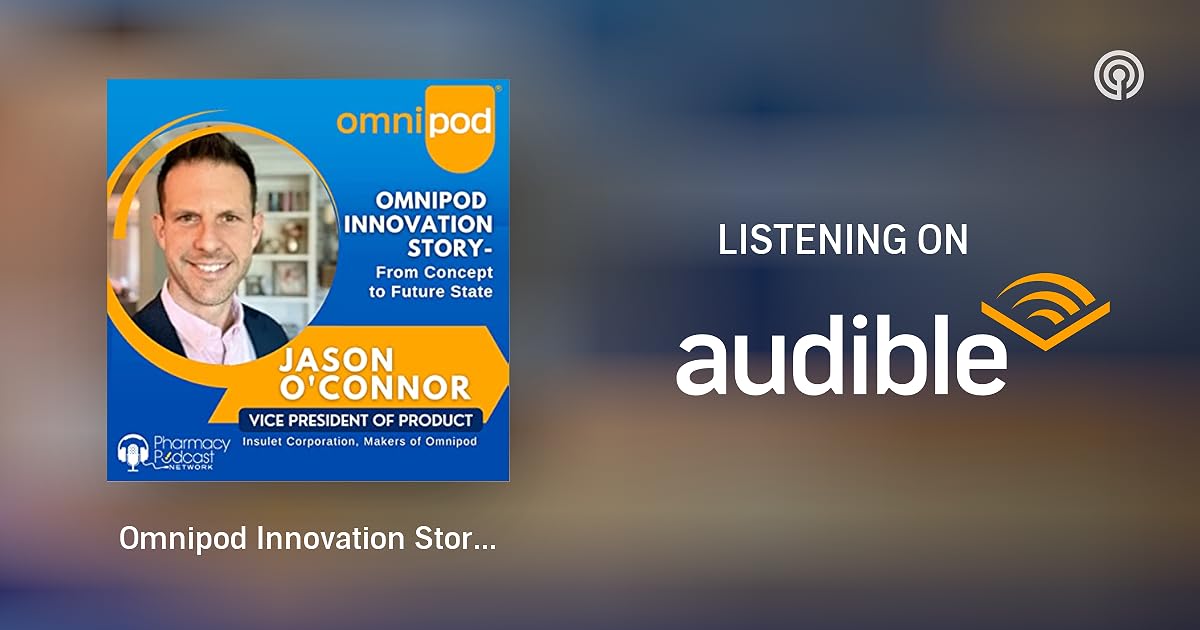 Omnipod Innovation Story From Concept To Future State Omnipod